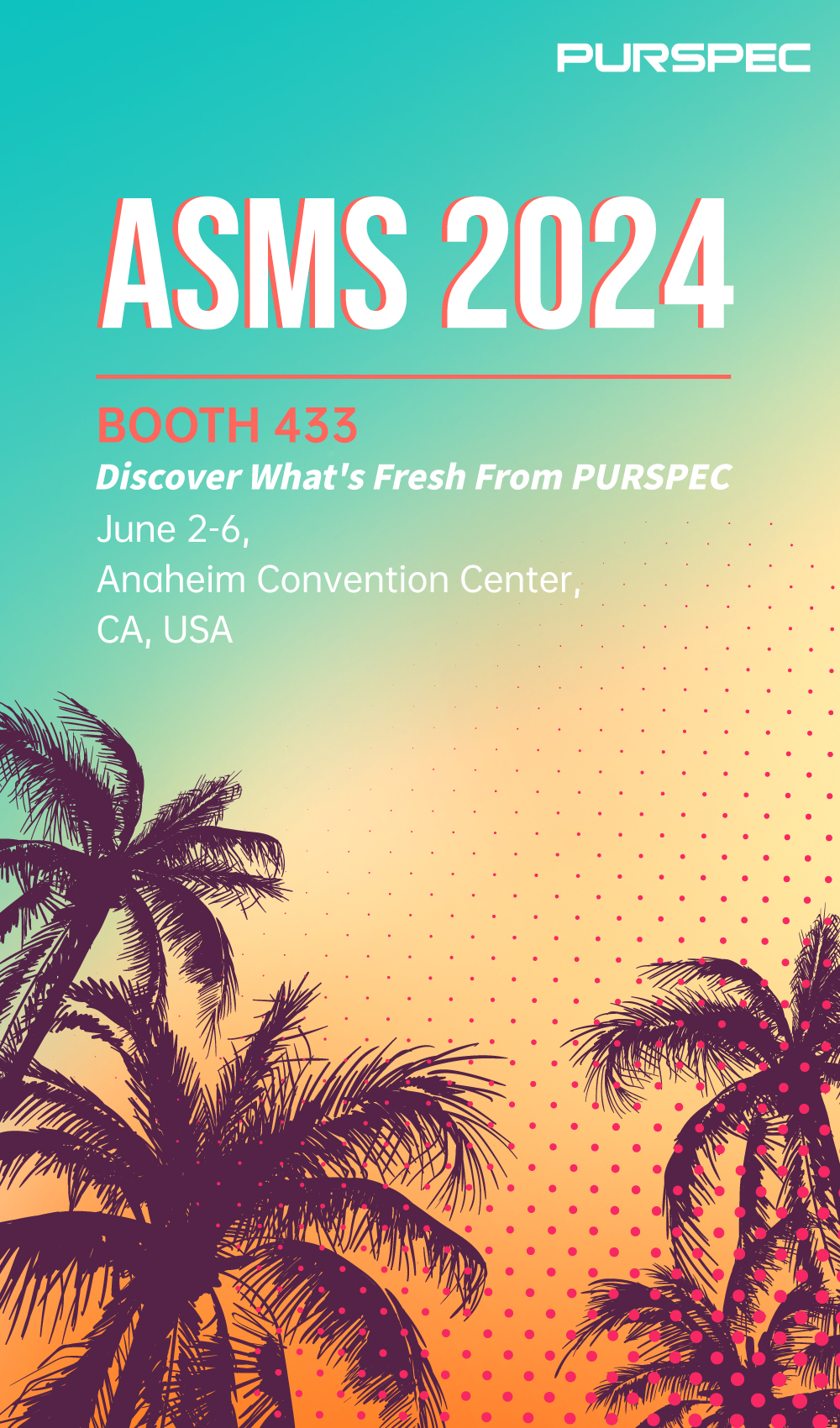 创新进展及新品发布 | 清谱科技邀您相聚 ASMS 2024 - 清谱科技中国官网-PURSPEC-让人类生活更美好更健康